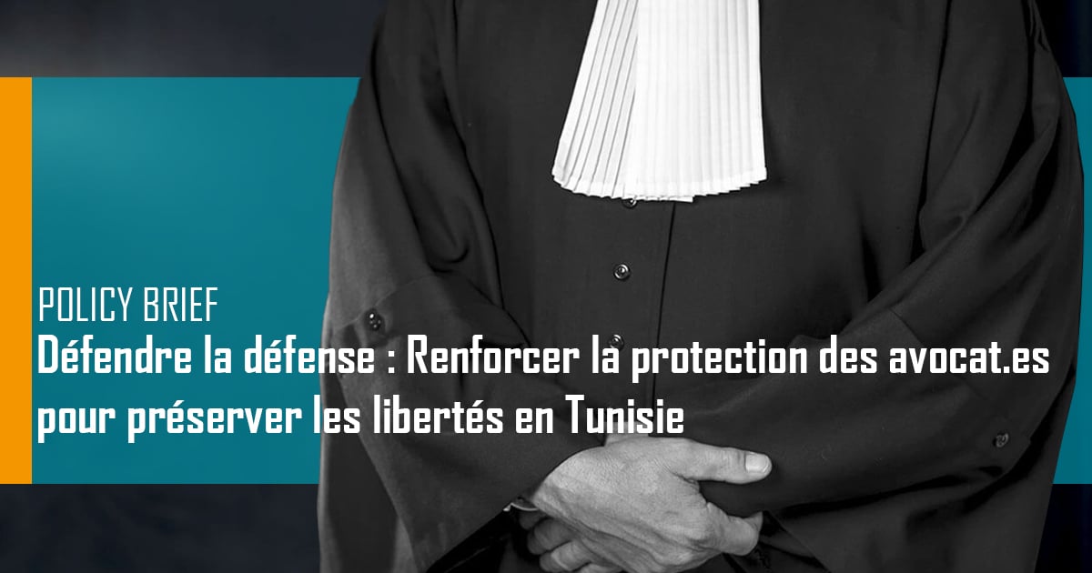 (FRENCH) Défendre la défense : Renforcer la protection des avocat.es ...